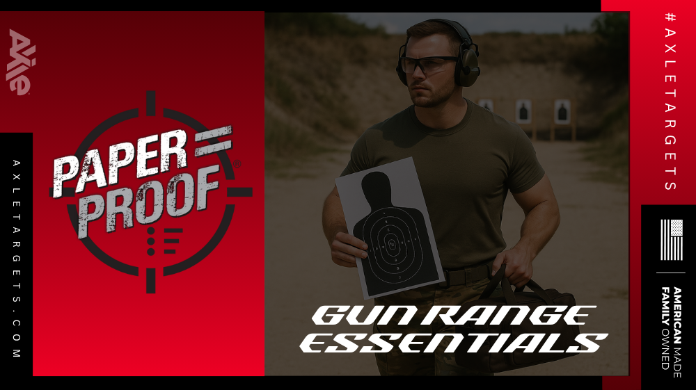 What to Bring to the Gun Range: Essential Gear & Axle Targets
